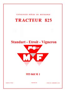 Revue technique, manuel d'entretien, manuel d'atelier, tracteur Massey Ferguson MF 825